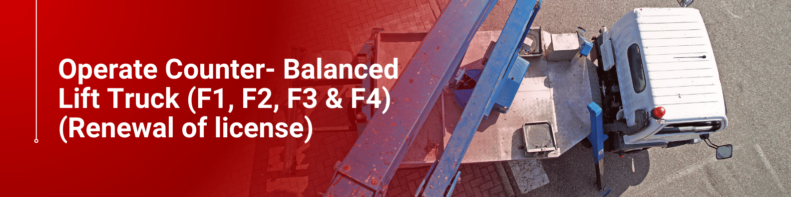 Operate Counter- Lift Truck (F1 To F4) (Renewal License)